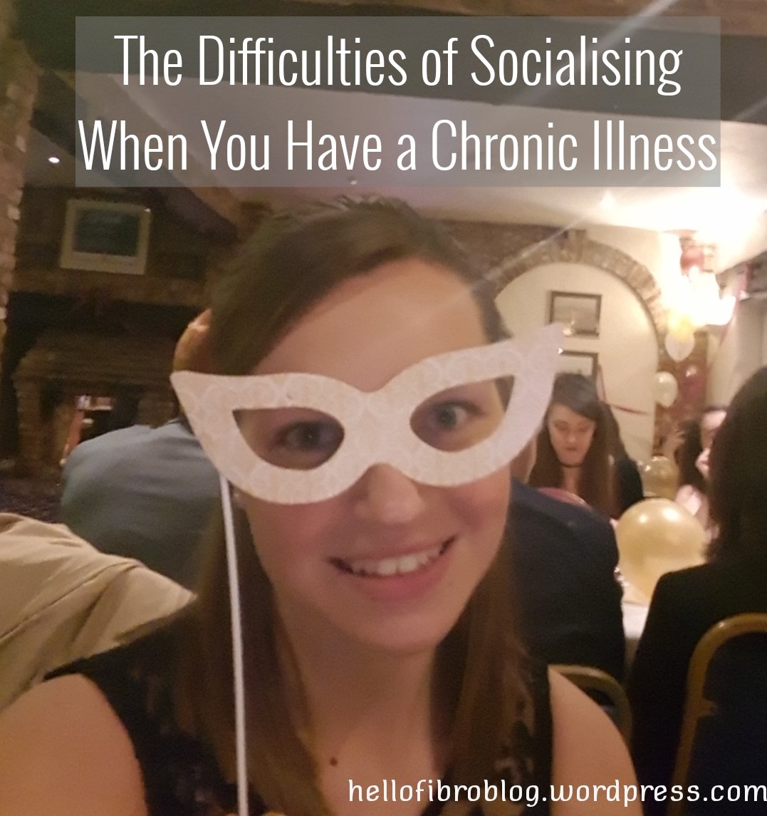 The Difficulties of Socialising When You Have a Chronic Illness – Hello ...