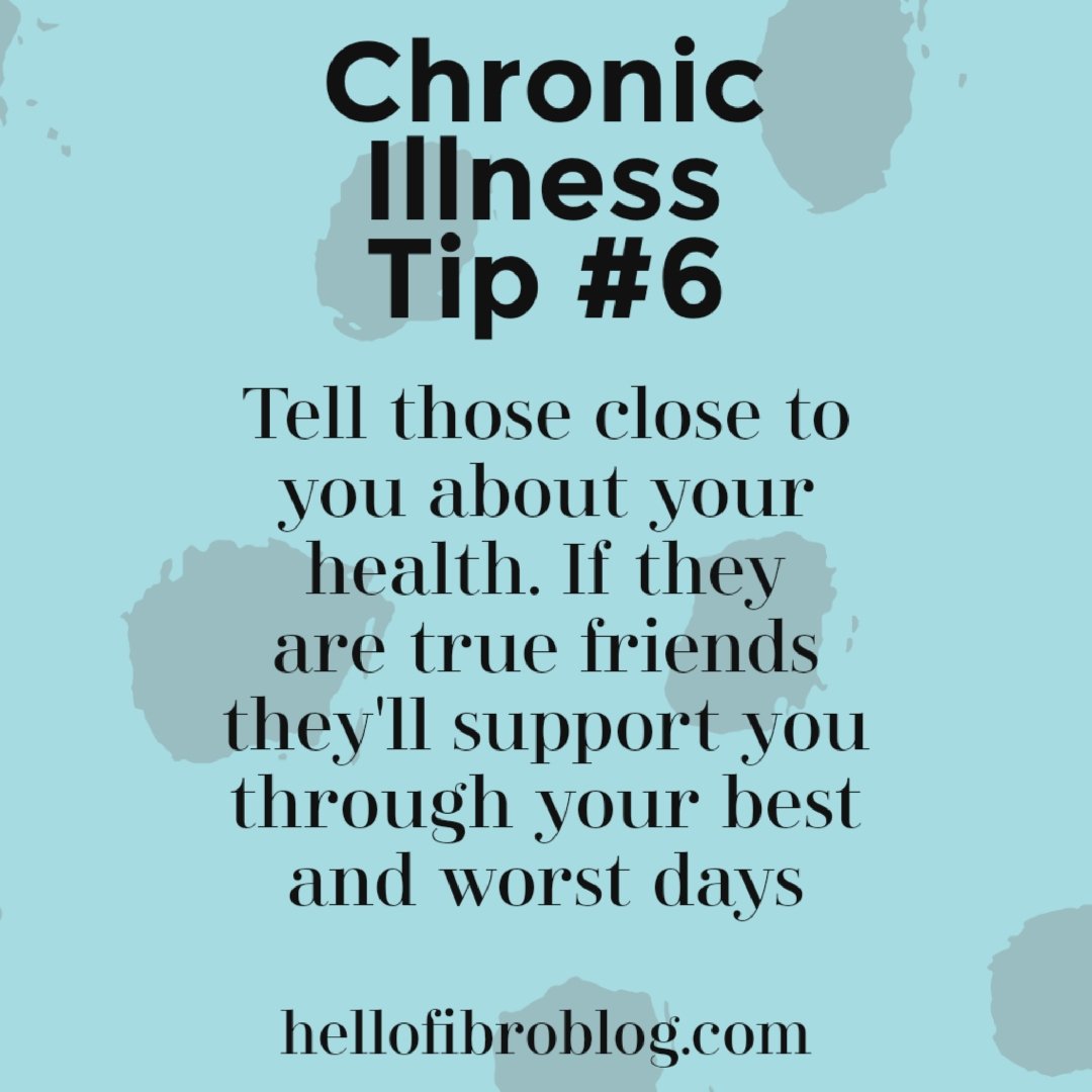 6 Top Tips for Living with Chronic Illness – Hello Fibro Blog