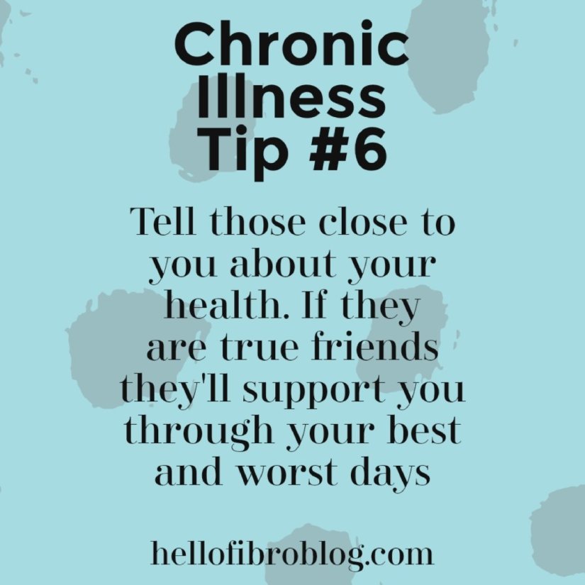 6 Top Tips for Living with Chronic Illness – Hello Fibro Blog